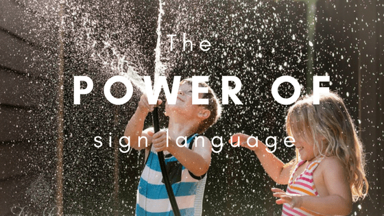The Power of Baby Sign Language